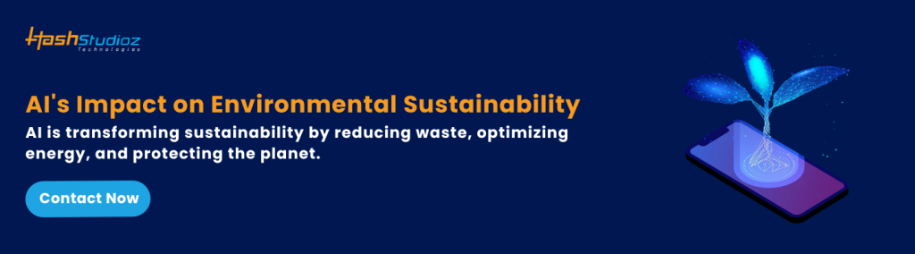 AI Environmental Sustainability: Revolutionizing a Greener Future