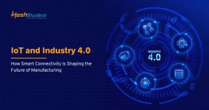 IoT and Industry 4.0: Shaping Smart Manufacturing