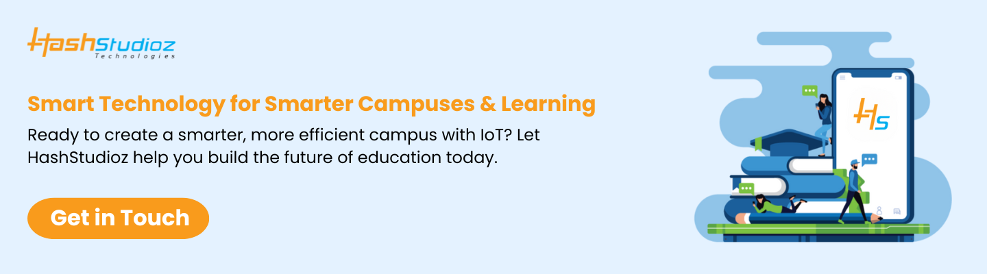 IoT in Universities: Building Smart Campuses for Smarter Learning