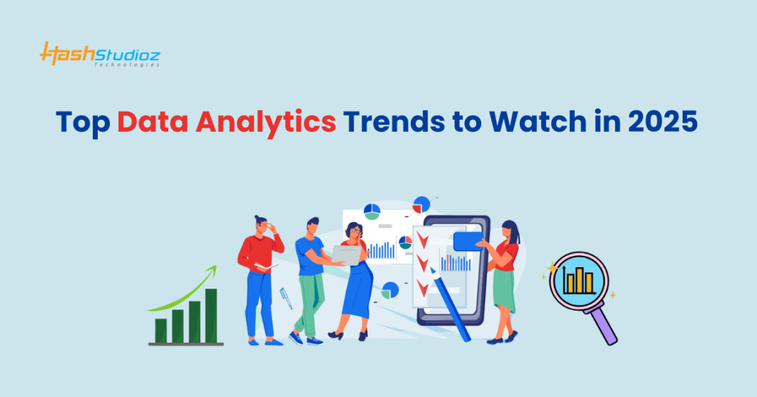 Top Data Analytics Trends to Watch in 2025