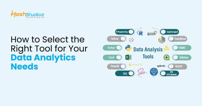 How to Select the Right Tool for Your Data Analytics Needs