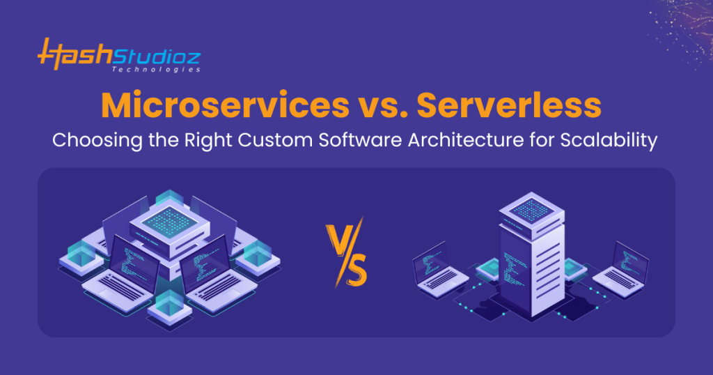 Microservices vs Serverless: Best Choice for Scalability