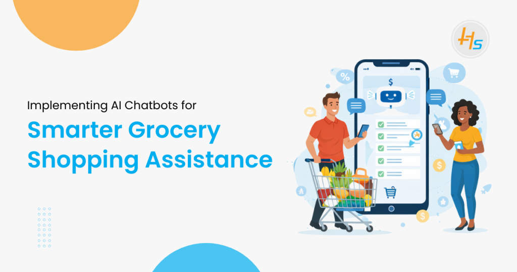 AI Chatbots for Smarter Grocery Shopping Assistance