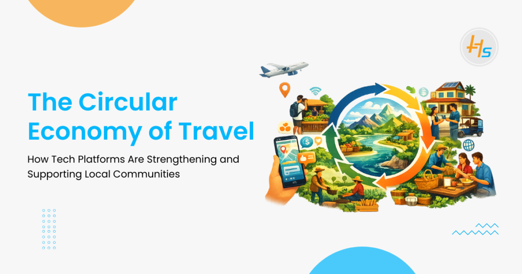 Circular Travel Economy: Tech Platform Support Local Community