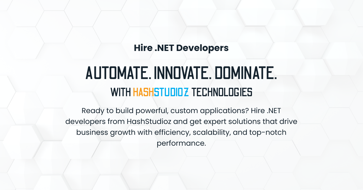 Hire .NET Developers | .Net Development Services - HashStudioz Technologies