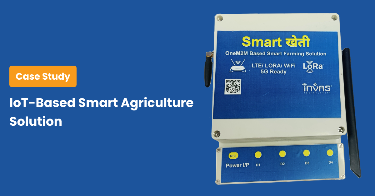IoT-Based Smart Agriculture Solution - HashStudioz