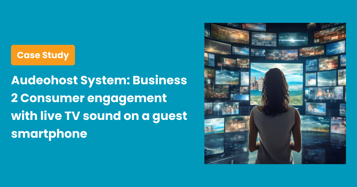 VenueVoice System: Business 2 Consumer engagement with live TV sound on ...